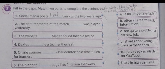 Fill in the gaps. Match two parts to | StudyX