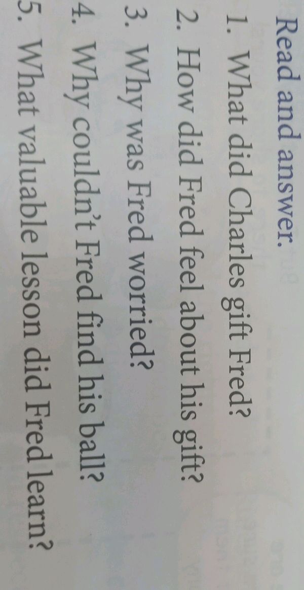 Read and answer. 1. What did Charles gift | StudyX