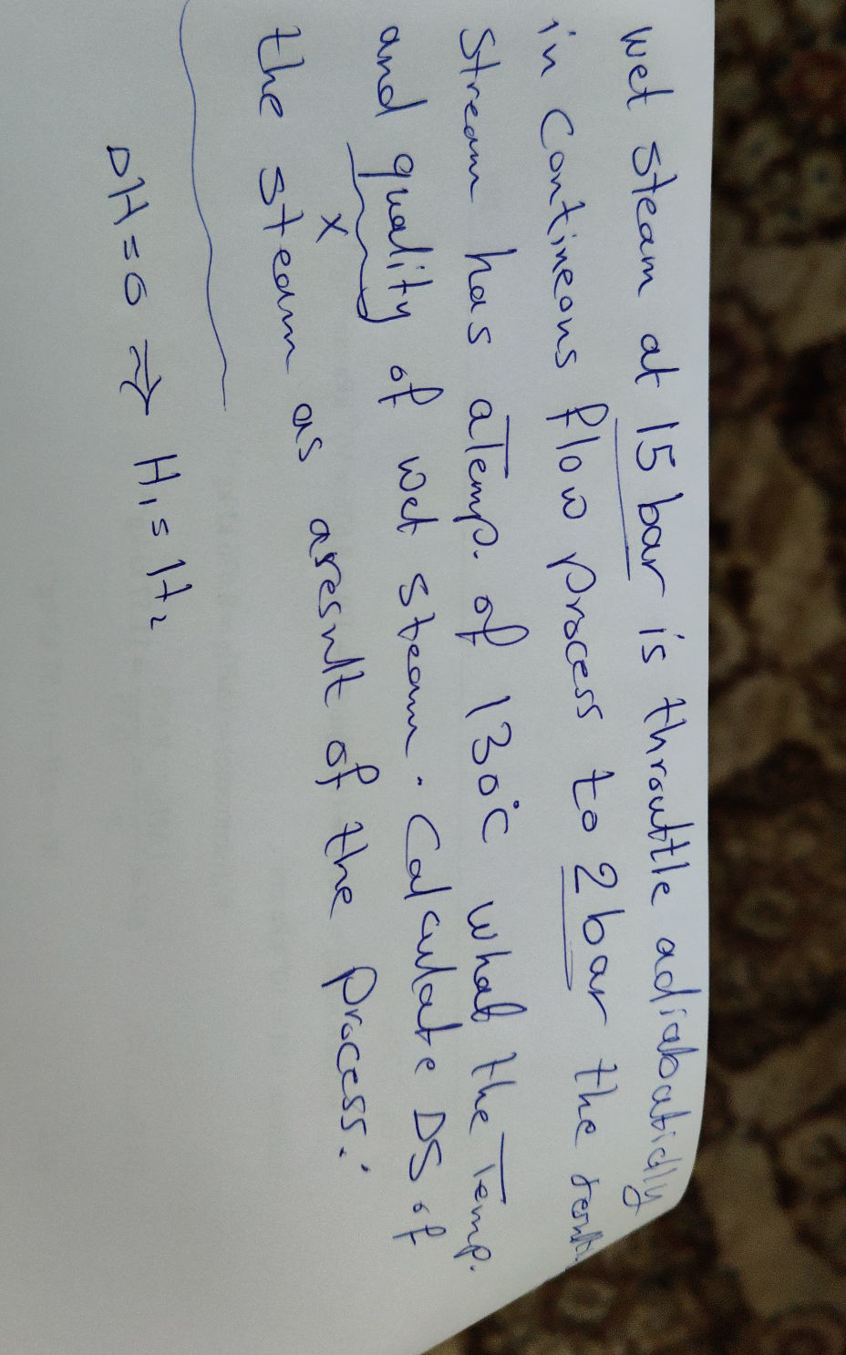 wet steam at 15 bar is throttle | StudyX