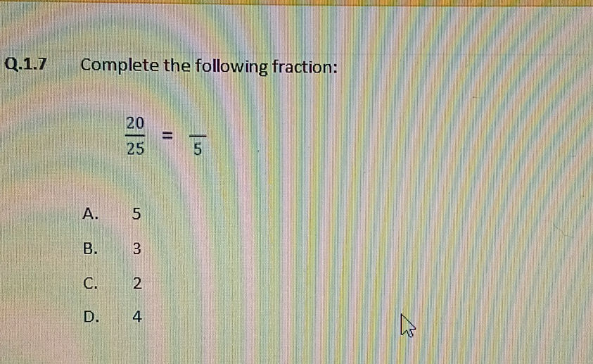 Complete the following fraction: $ {20}{25} | StudyX