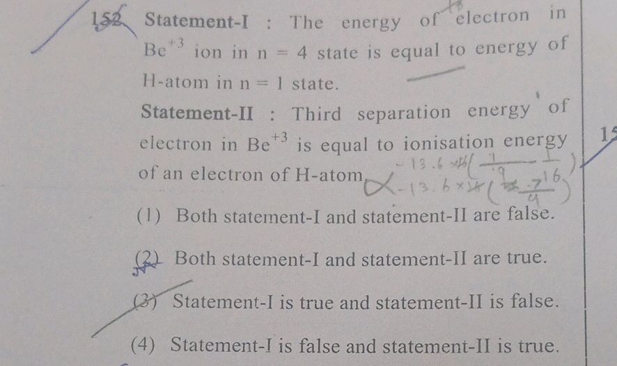 Statement-I : The energy of electron in | StudyX