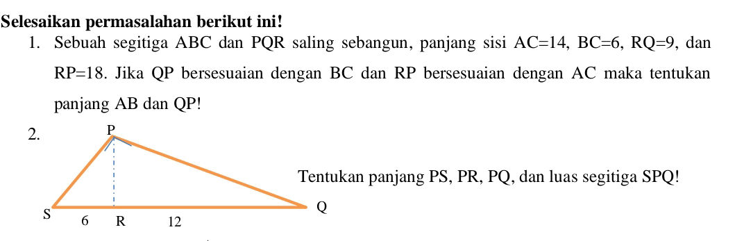 1. Sebuah segitiga ABC dan PQR saling | StudyX