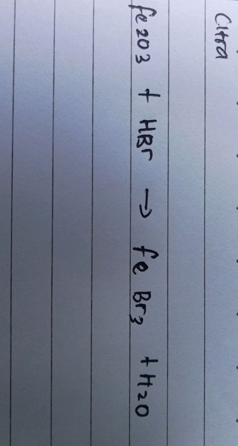 Balancing Chemical Equations: Fe2O3 + HBr -> | StudyX