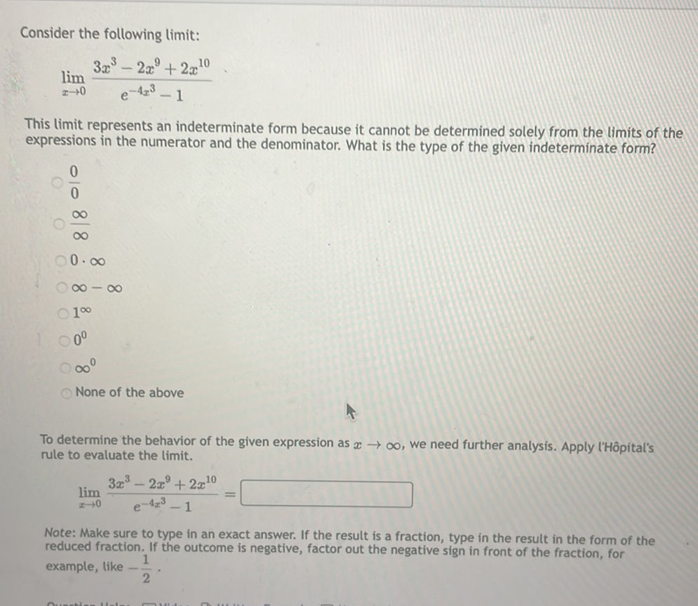 Consider the following limit: $_{x 0} | StudyX