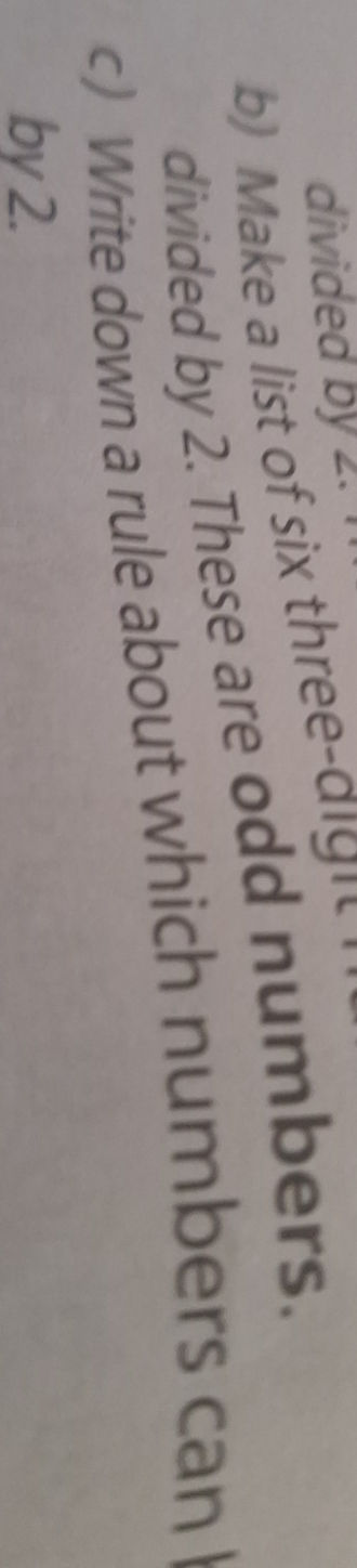 b) Make a list of six three-digit numbers | StudyX
