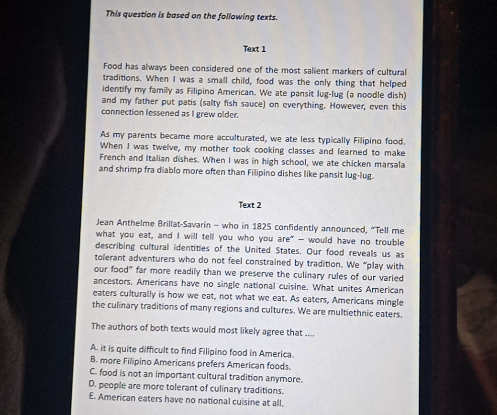 The authors of both texts would most likely | StudyX