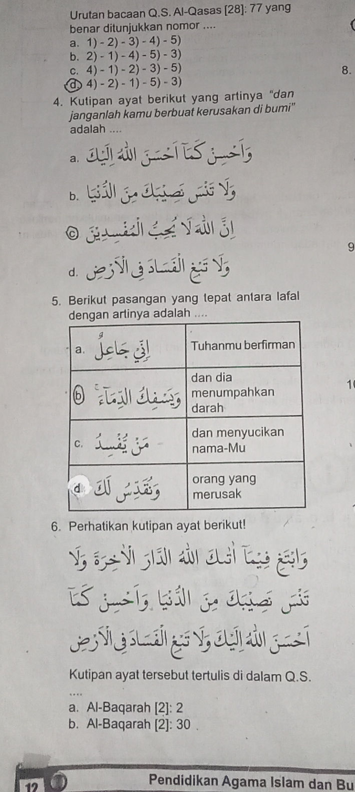 1. Urutan bacaan Q.S. Al-Qasas [28]: 77 yang | StudyX