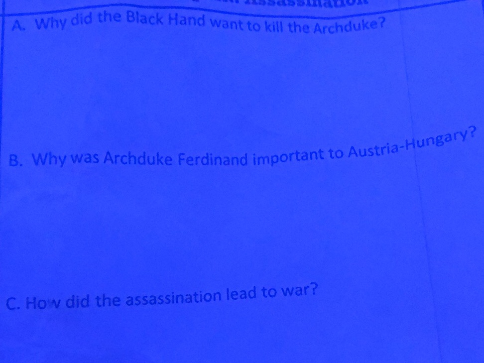 A. Why did the Black Hand want to kill the | StudyX