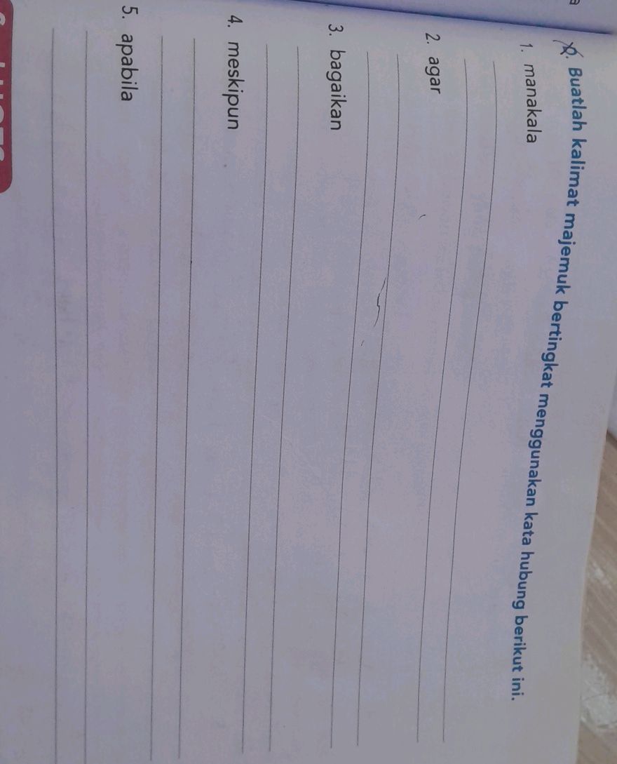 Buatlah kalimat majemuk bertingkat | StudyX