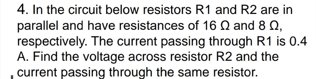 4. In the circuit below resistors R1 and R2 | StudyX