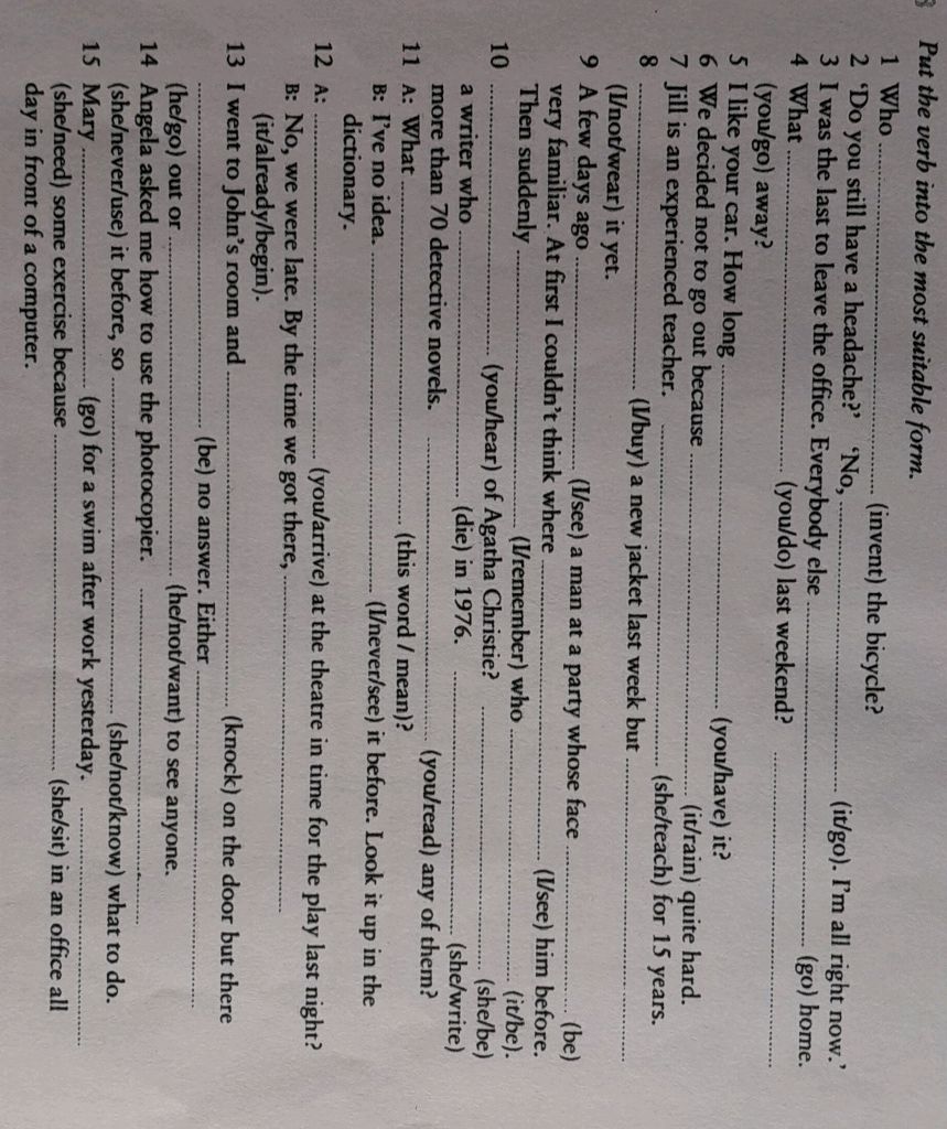 5 Put the verb into the most suitable form. | StudyX