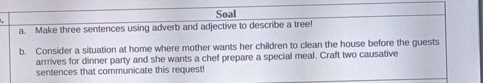 a. Make three sentences using adverb and | StudyX