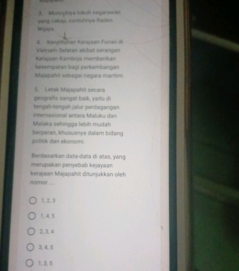 3. Munculnya tokoh negarawan yang cakap, | StudyX