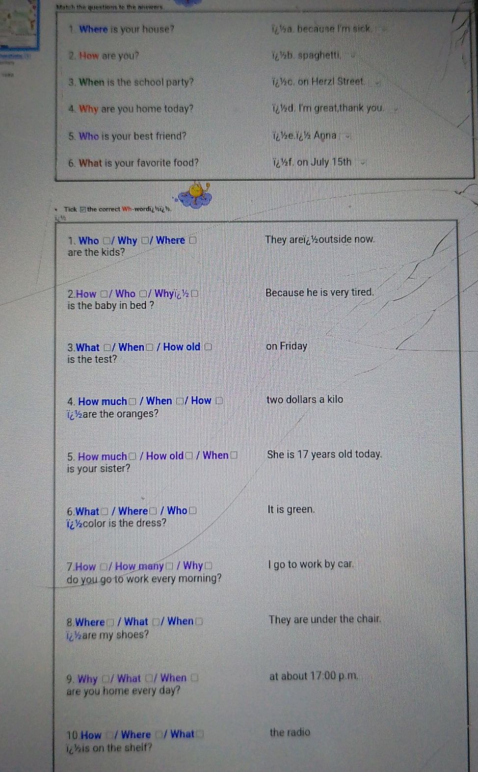Match the questions to the answers 1. Where | StudyX