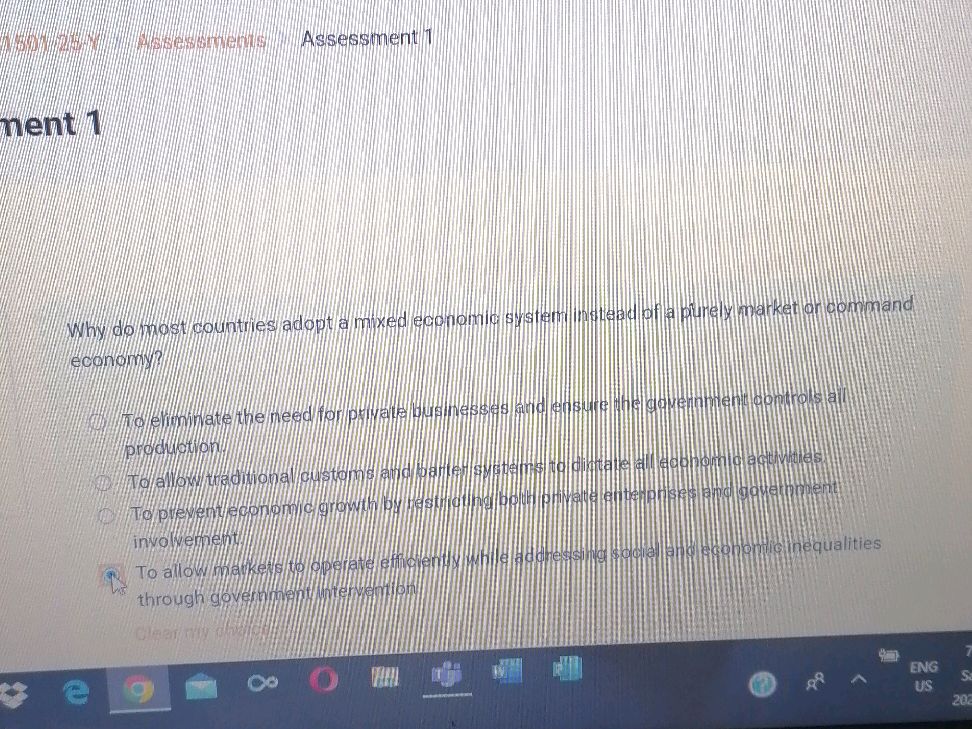 Why do most countries adopt a mixed economic | StudyX