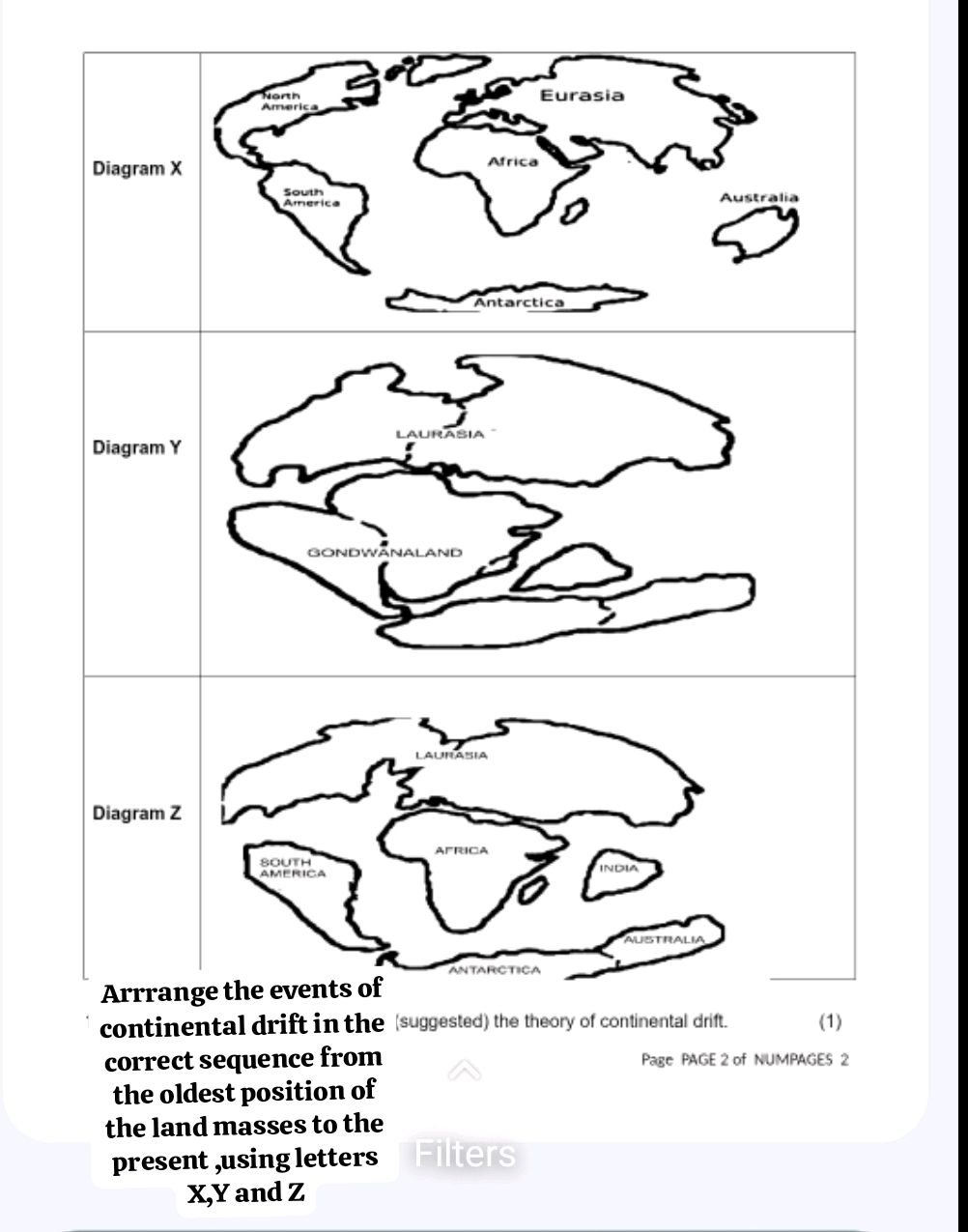 Arrange the events of continental drift in | StudyX