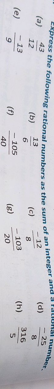 Express the following rational numbers as | StudyX