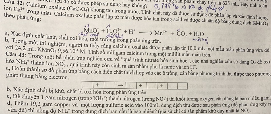 Câu 42: Calcium oxalate (CaC2O4) không tan | StudyX