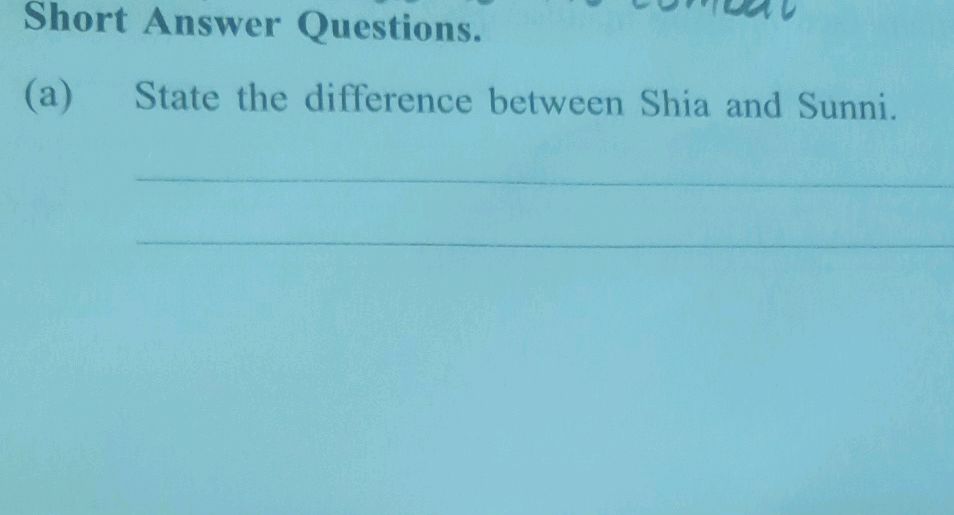 (a) State the difference between Shia and | StudyX