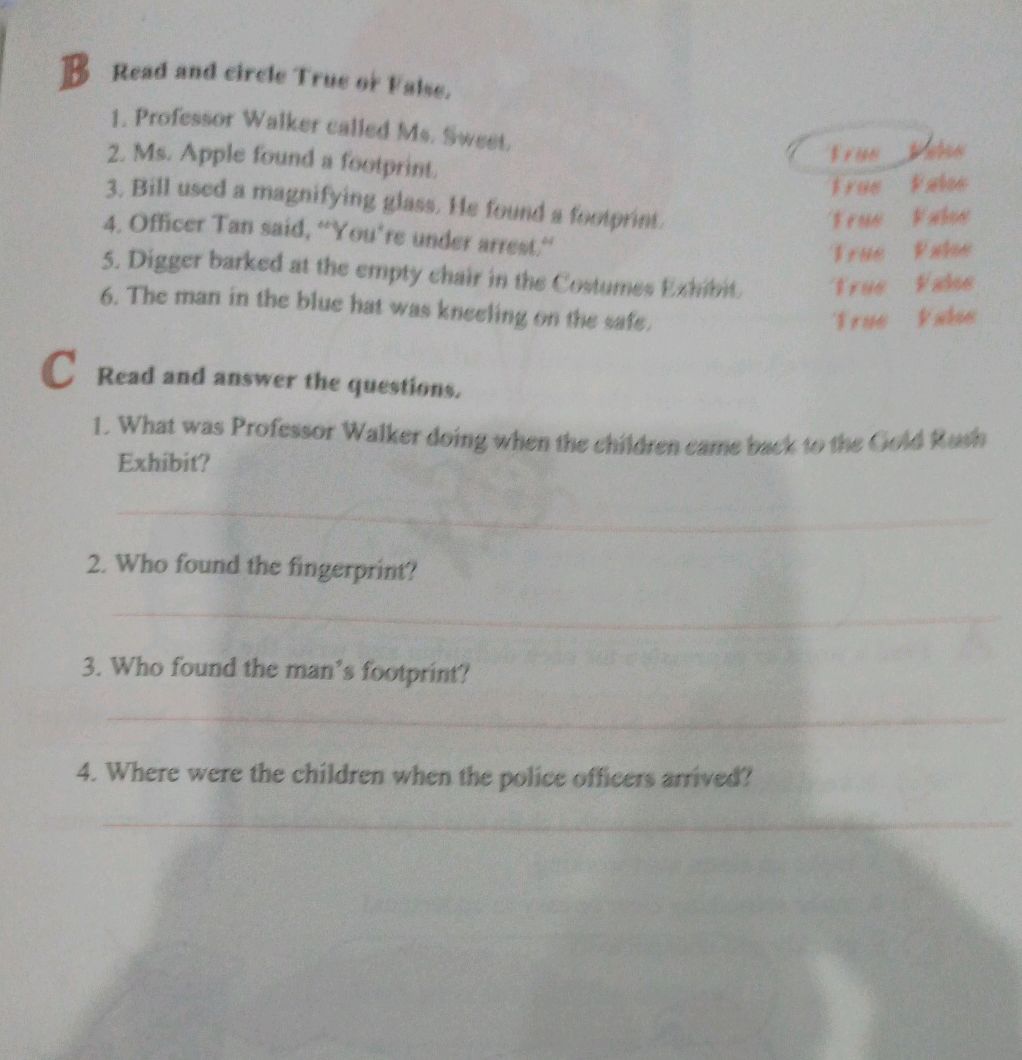 B Read and circle True or False. 1. | StudyX