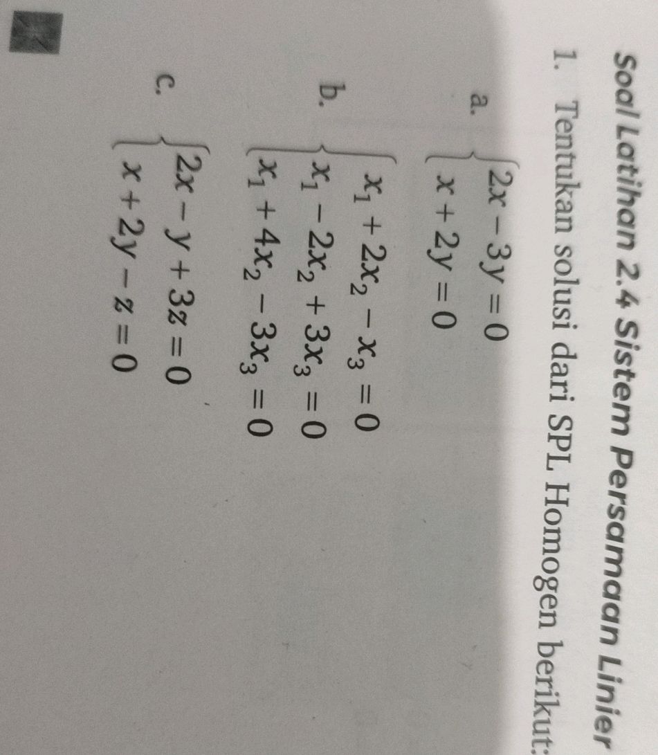 1. Tentukan solusi dari SPL Homogen berikut: | StudyX