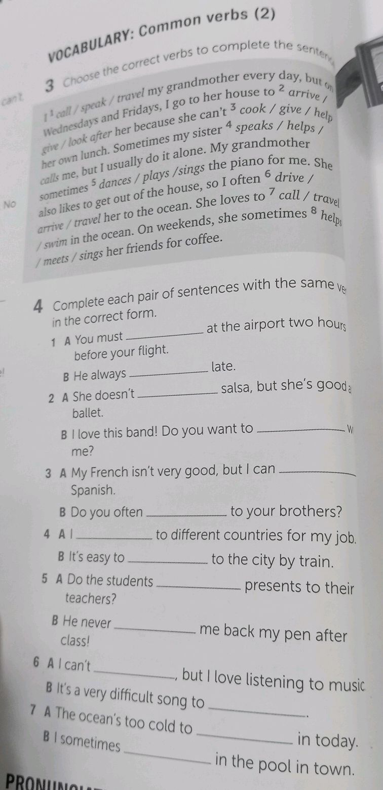 3 Choose the correct verbs to complete the | StudyX