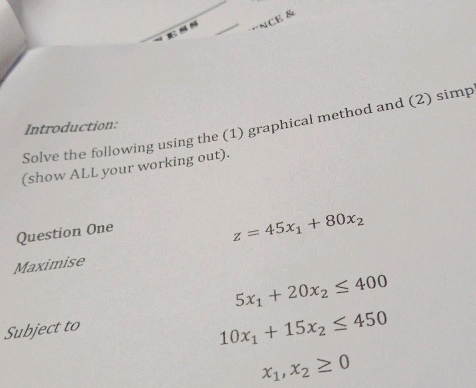 Solve the following using the (1) graphical | StudyX