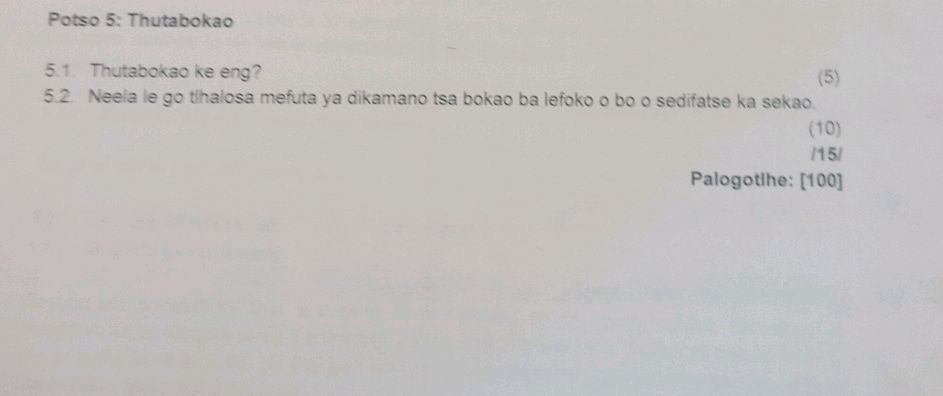 Potso 5: Thutabokao 5.1. Thutabokao ke eng?