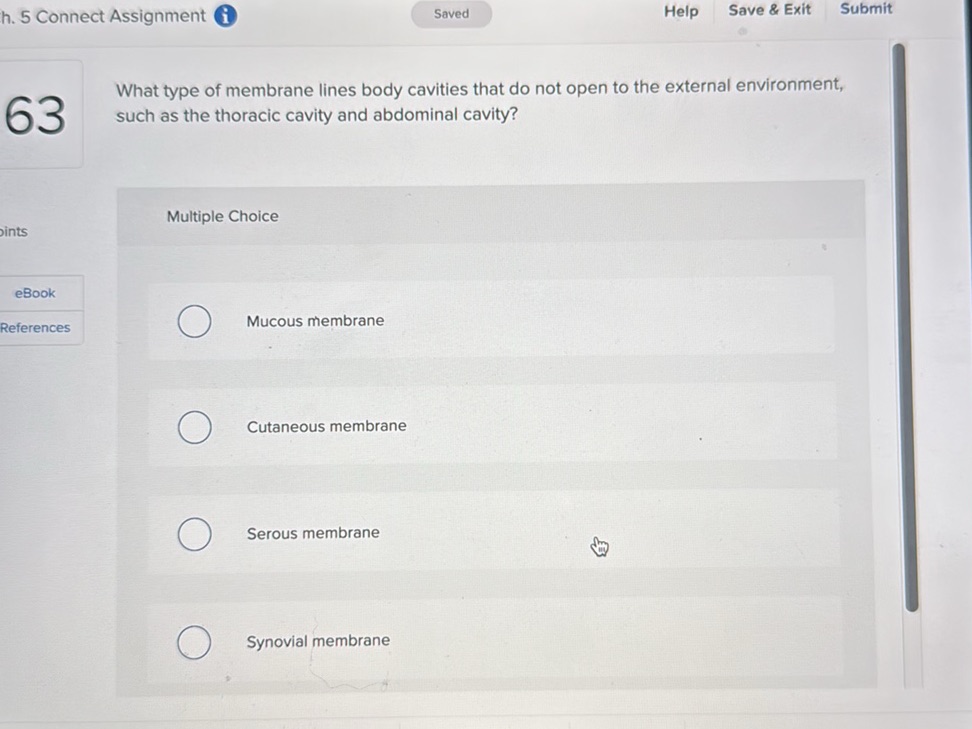 What type of membrane lines body cavities | StudyX