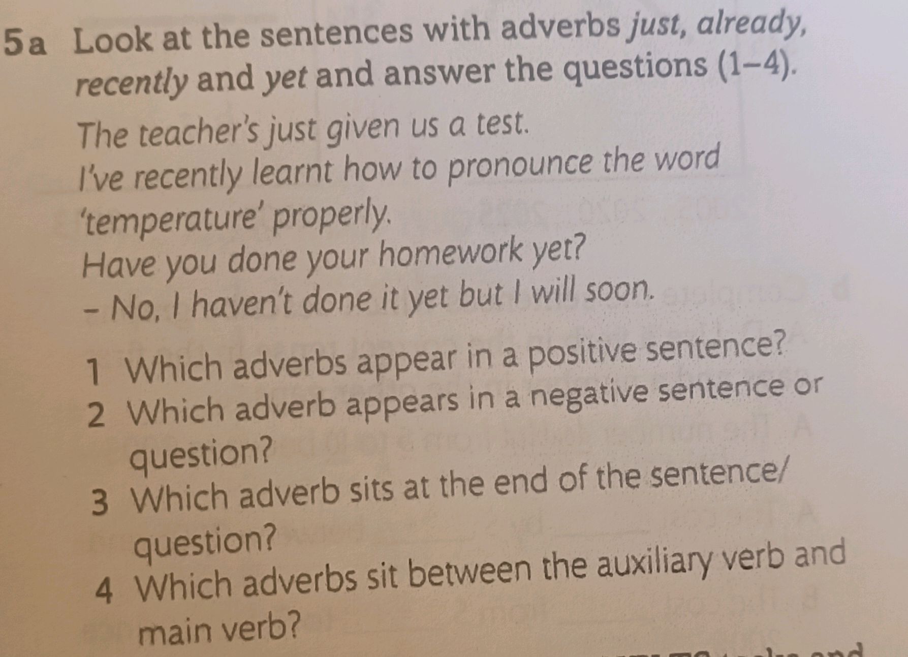Look at the sentences with adverbs just, | StudyX