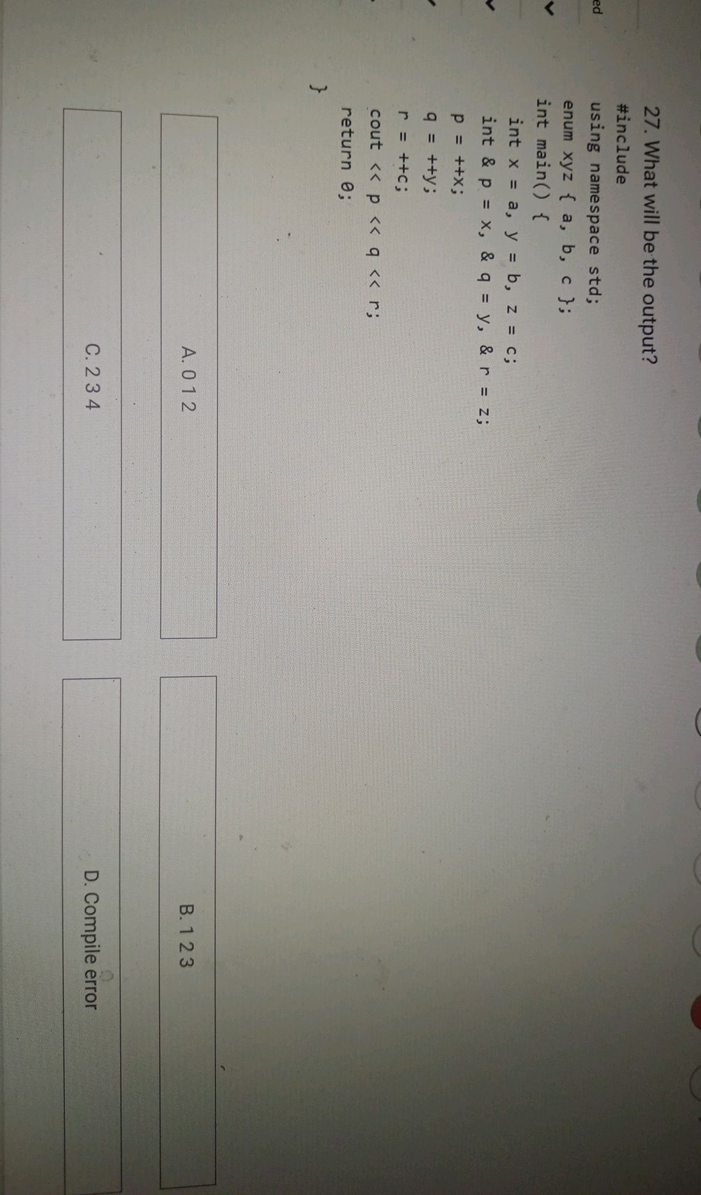 27. What will be the output? ```cpp | StudyX