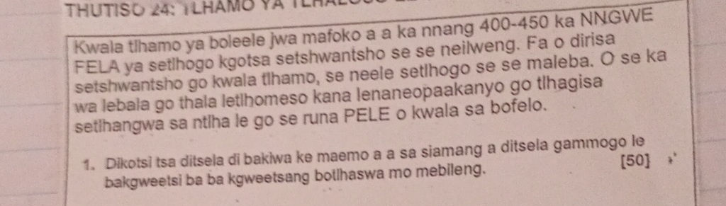THUTISO 24: TLHAMO Kwala tlhamo ya boleele