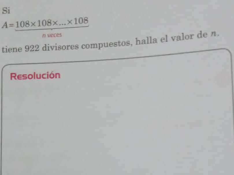 Si $A = {108 108 ... 108}_{n { | StudyX