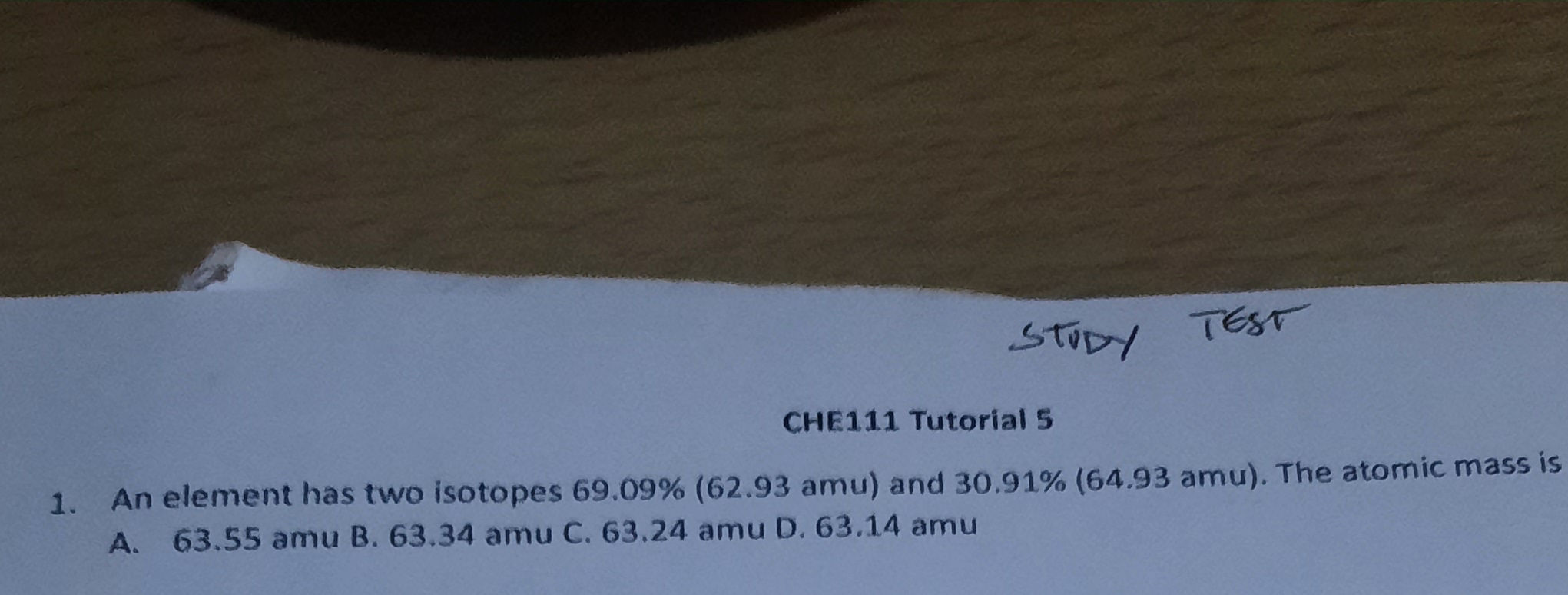 1. An element has two isotopes 69.09% (62.93 | StudyX