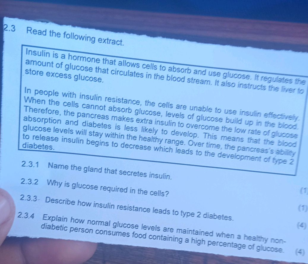2.3 Read the following extract. Insulin is | StudyX