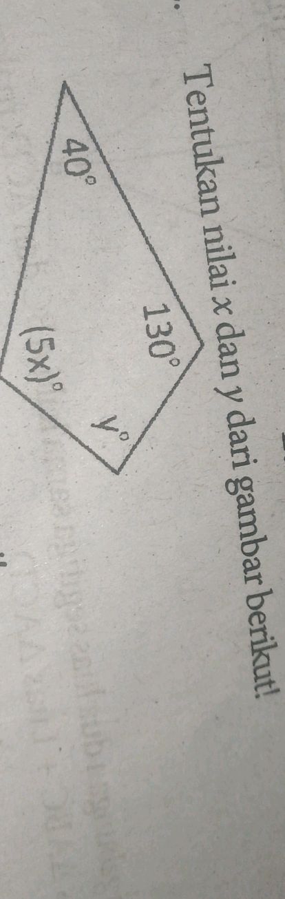 Tentukan nilai x dan y dari gambar berikut! | StudyX