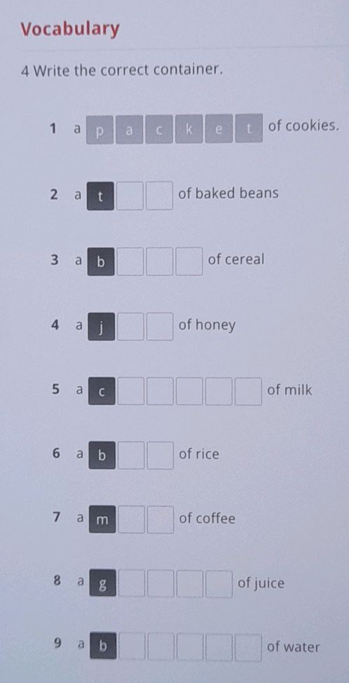 4 Write the correct container. 1 a p a c k | StudyX