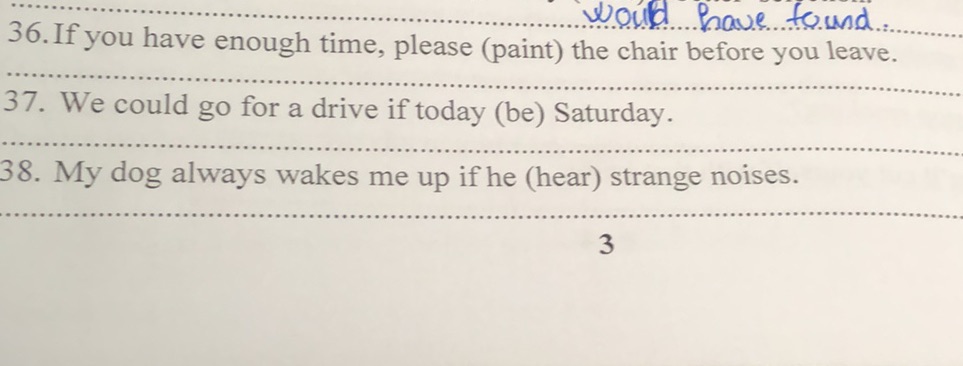 36. If you have enough time, please (paint) | StudyX