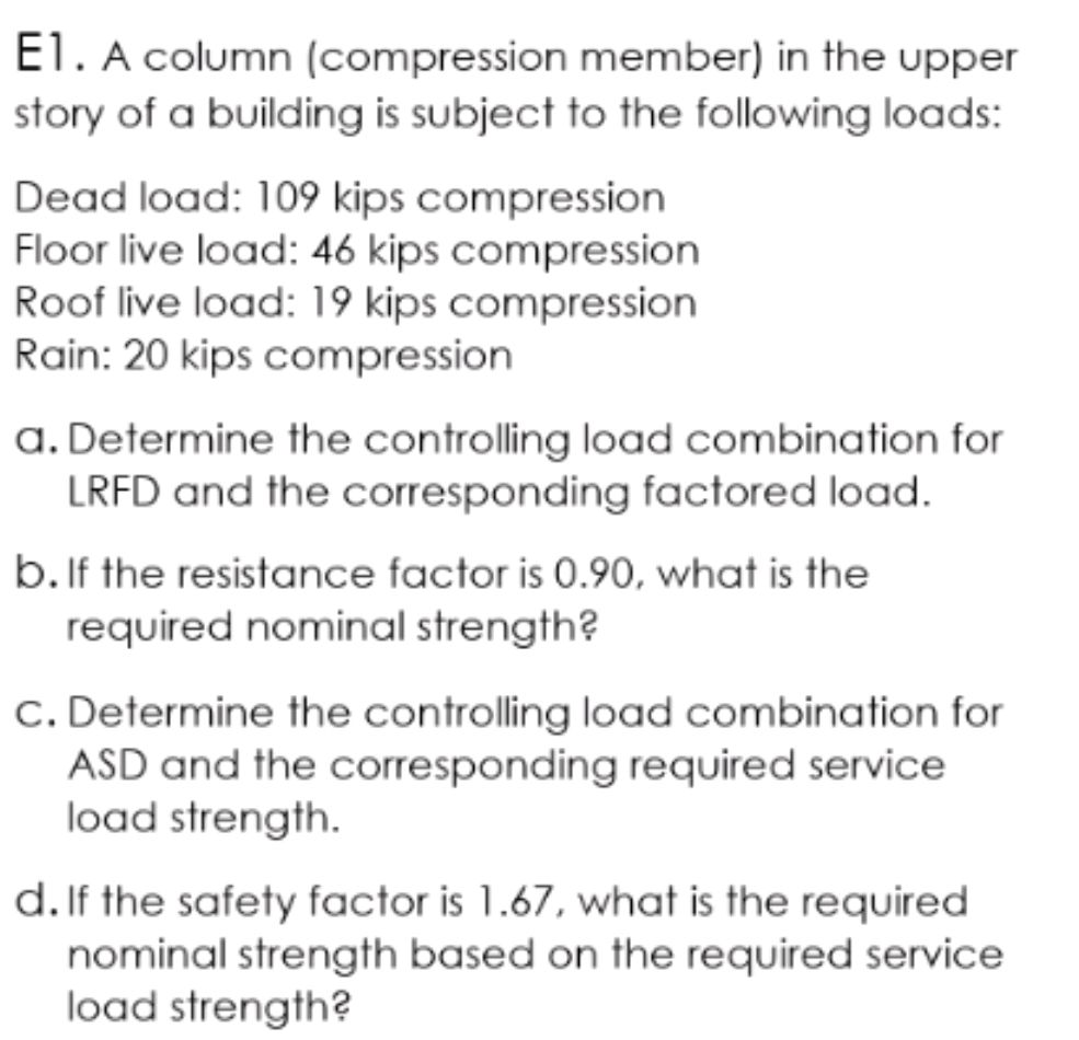 E1. A column (compression member) in the | StudyX