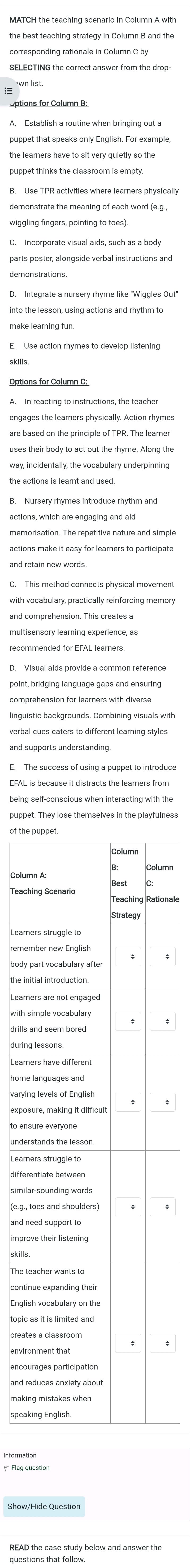 MATCH the teaching scenario in Column A with | StudyX