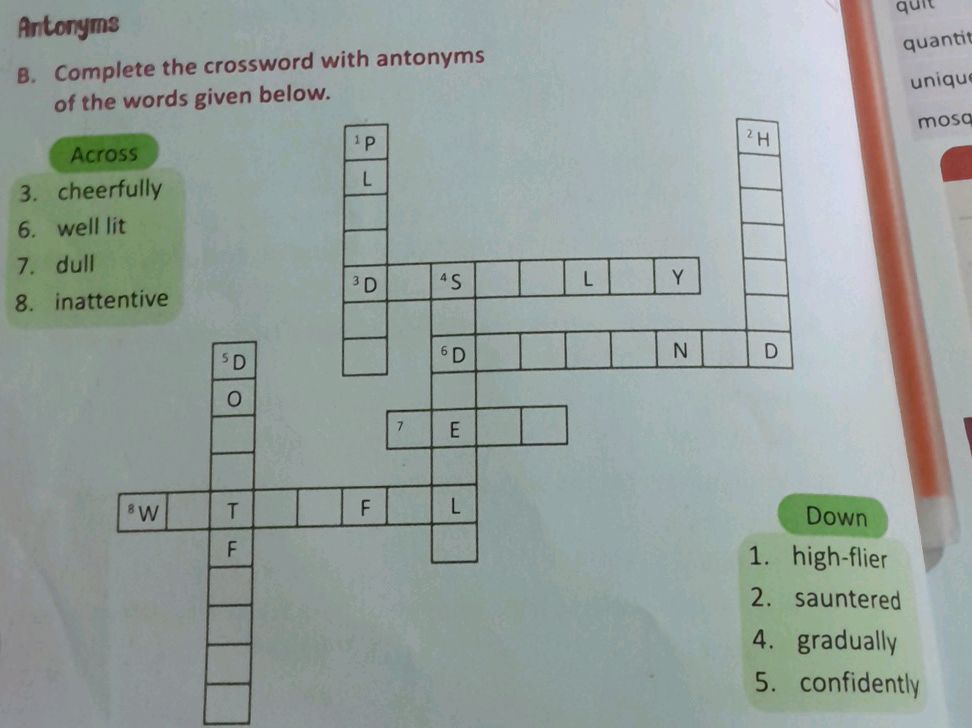 B. Complete the crossword with antonyms of | StudyX
