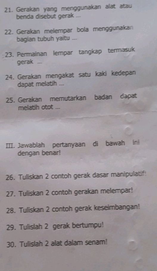 21. Gerakan yang menggunakan alat atau benda | StudyX