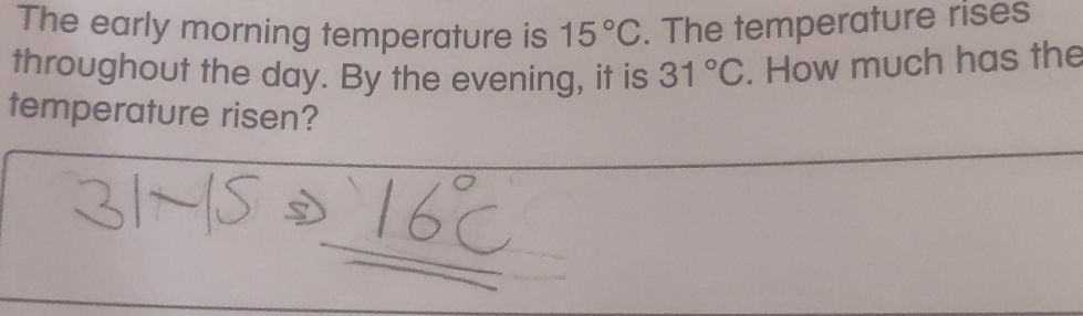 The early morning temperature is 15°C. The | StudyX