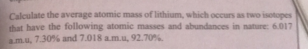 Calculate the average atomic mass of | StudyX