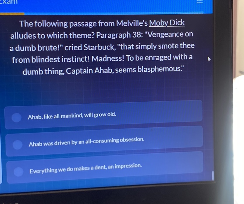 The following passage from Melville's *Moby | StudyX