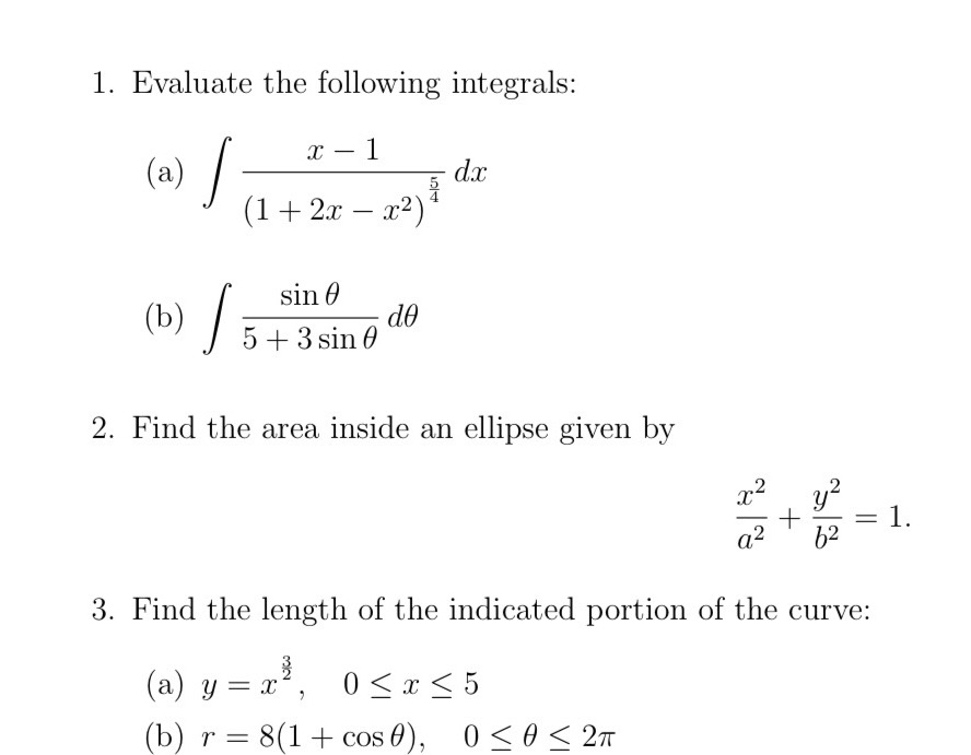 1. Evaluate the following integrals: (a) $ | StudyX