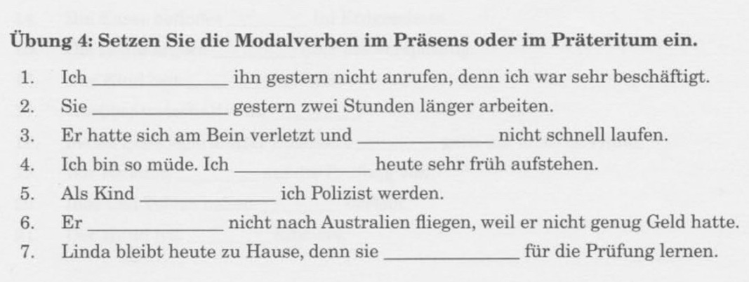 Übung 4: Setzen Sie die Modalverben im | StudyX