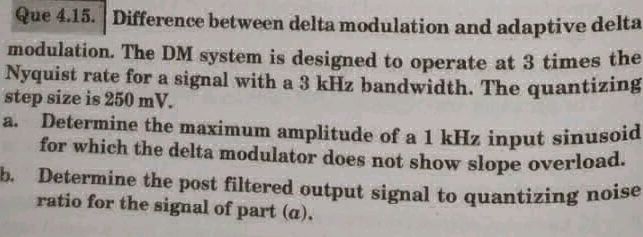 Que 4.15. Difference between delta | StudyX