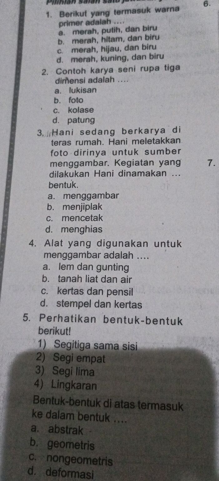 1. Berikut yang termasuk warna primer adalah | StudyX