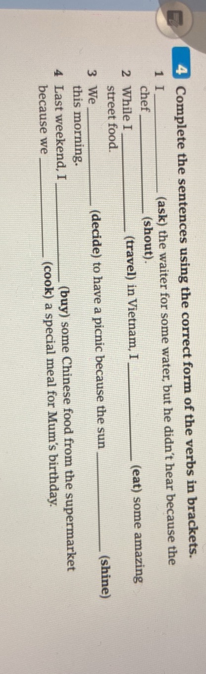 4 Complete the sentences using the correct | StudyX
